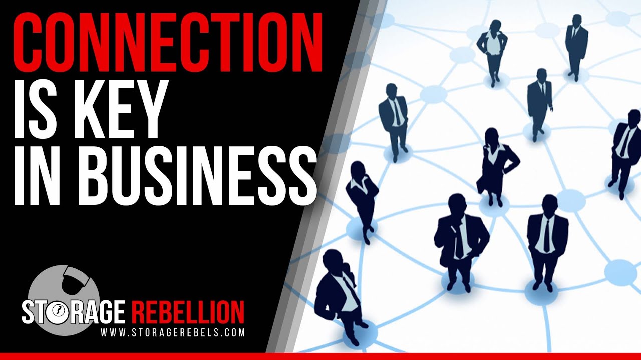 Connection is Key In Business - YouTube