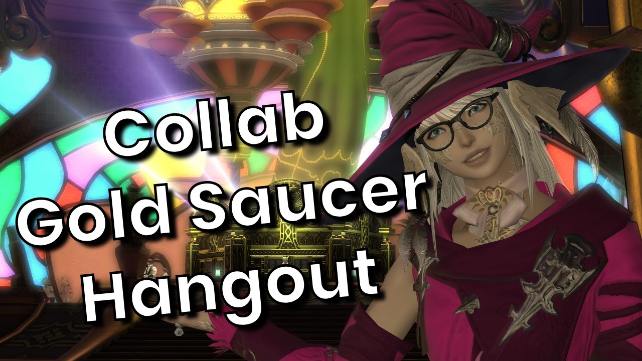 Gold Saucer FFXIV Streamer Hangout! FFXIV Dawntrail - YouTube