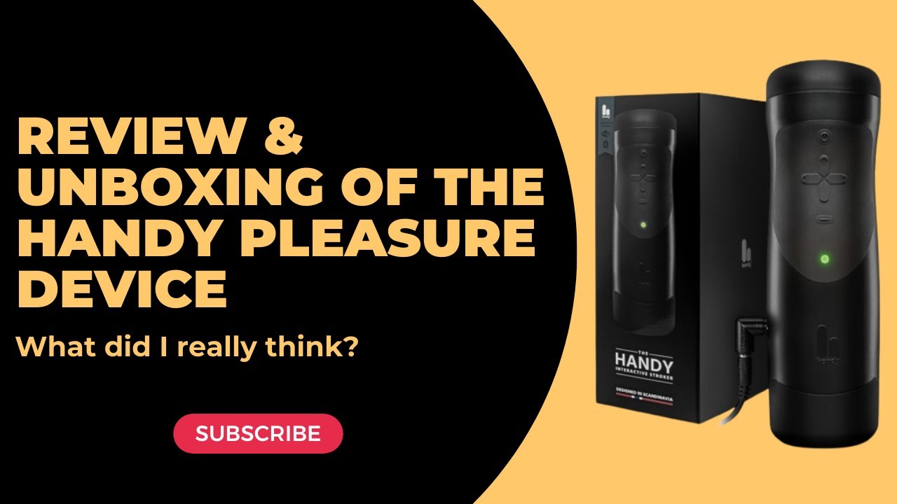 Review & Unboxing Of The Handy Pleasure Device - YouTube