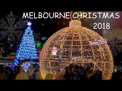 Melbourne Christmas 2018 City Centre Federation Square Australia 4K ...