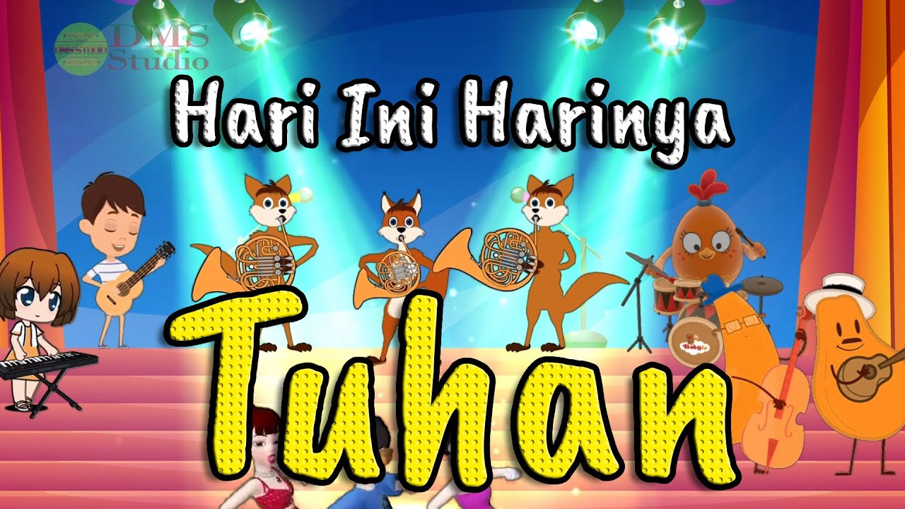 Hari Ini Harinya Tuhan - Lagu Sekolah Minggu - YouTube