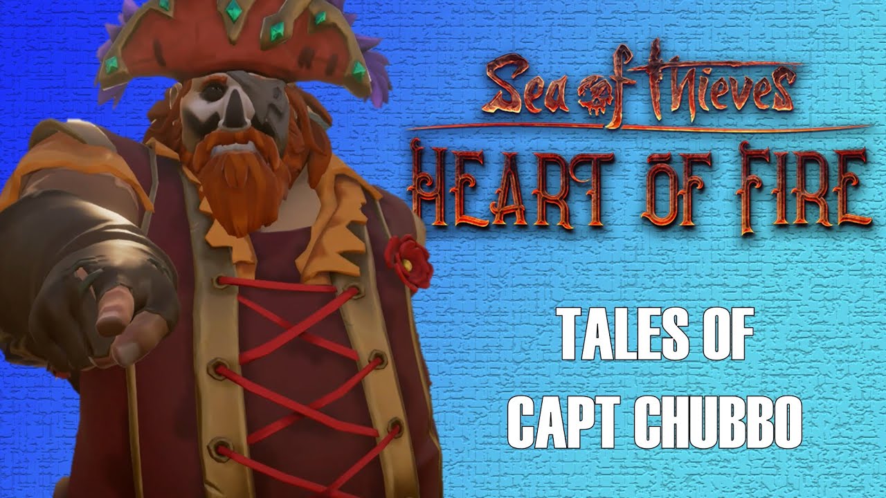 Tales Of Capt Chubbo 24 (SOT) - Heart of Fire, Stitcher Jim, Fire Caves ...