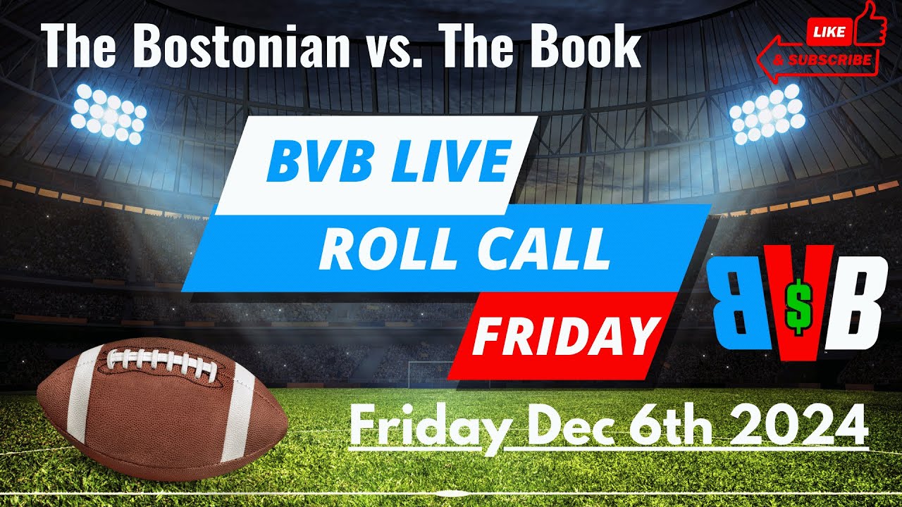 ROLL CALL FRIDAY for Dec 6th 2024 @BostonvsTheBook - YouTube