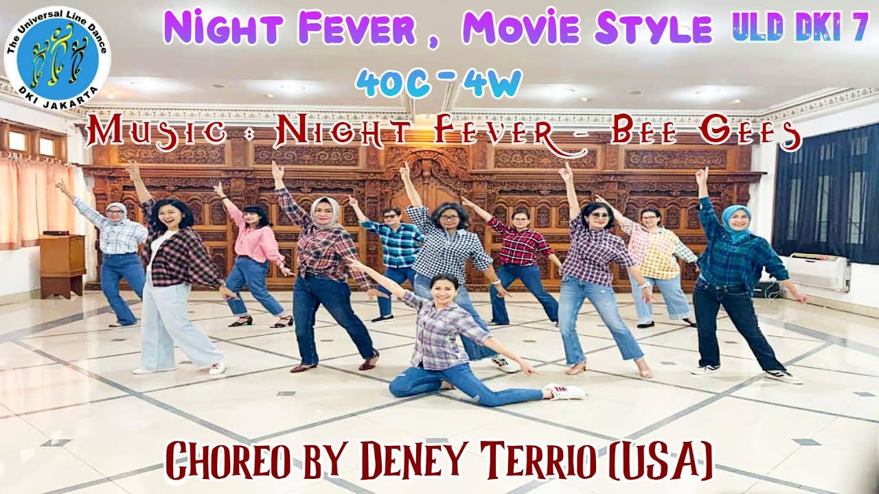NIGHT FEVER - BEE GEES Choreo by. Deney Terrio (USA) | Demo | Line ...