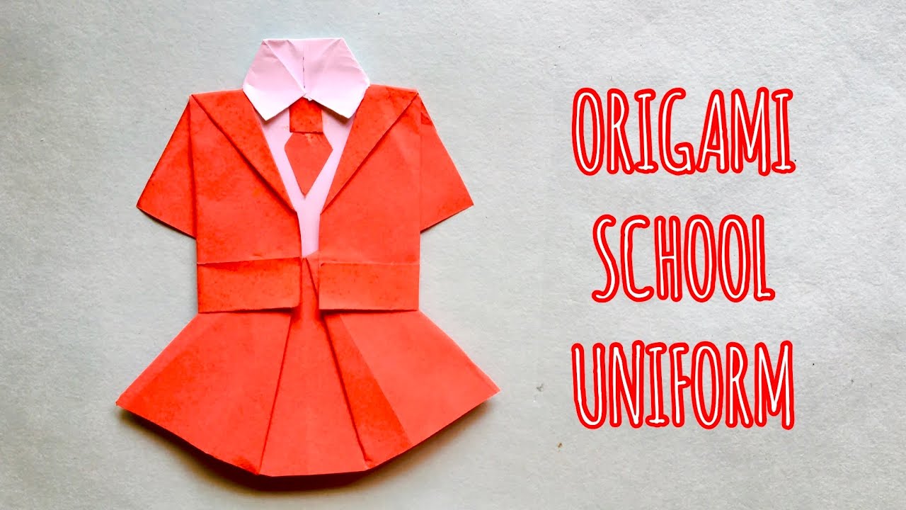 ORIGAMI SCHOOL UNIFORM TUTORIAL | Paper School Dress | Art Gossips ...