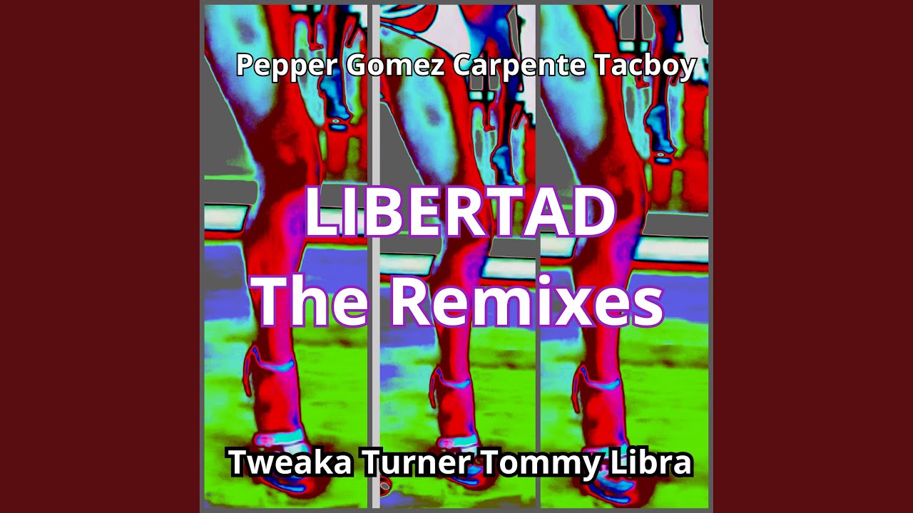 Libertad (Tweaka Turner Dub Mix VP) - YouTube