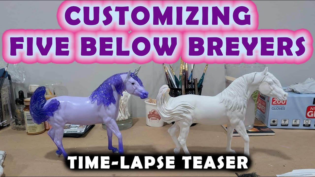 Customizing A Five Below Breyer Paddock Pal Model Horse Toy - Time ...