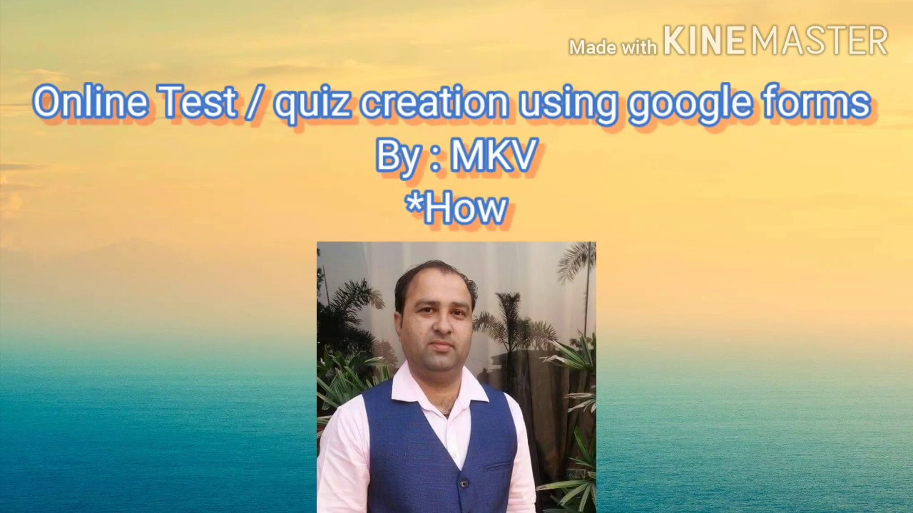 How To Create GOOGLE TEST FORM YouTube How To Create GOOGLE TEST FORM YouTube