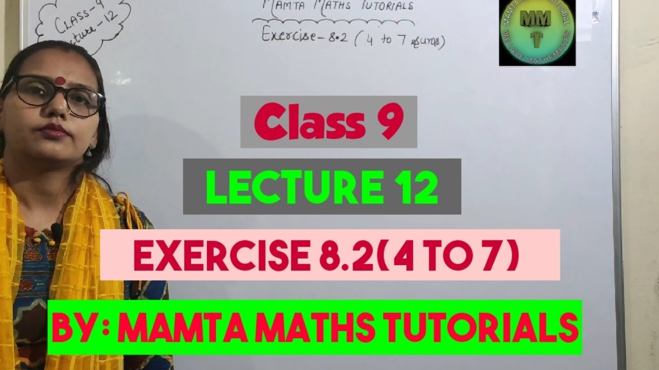 Class 9| Maths l Chapter -8 l Exercise 8.2(4 to 7 sums) For Both Medium ...