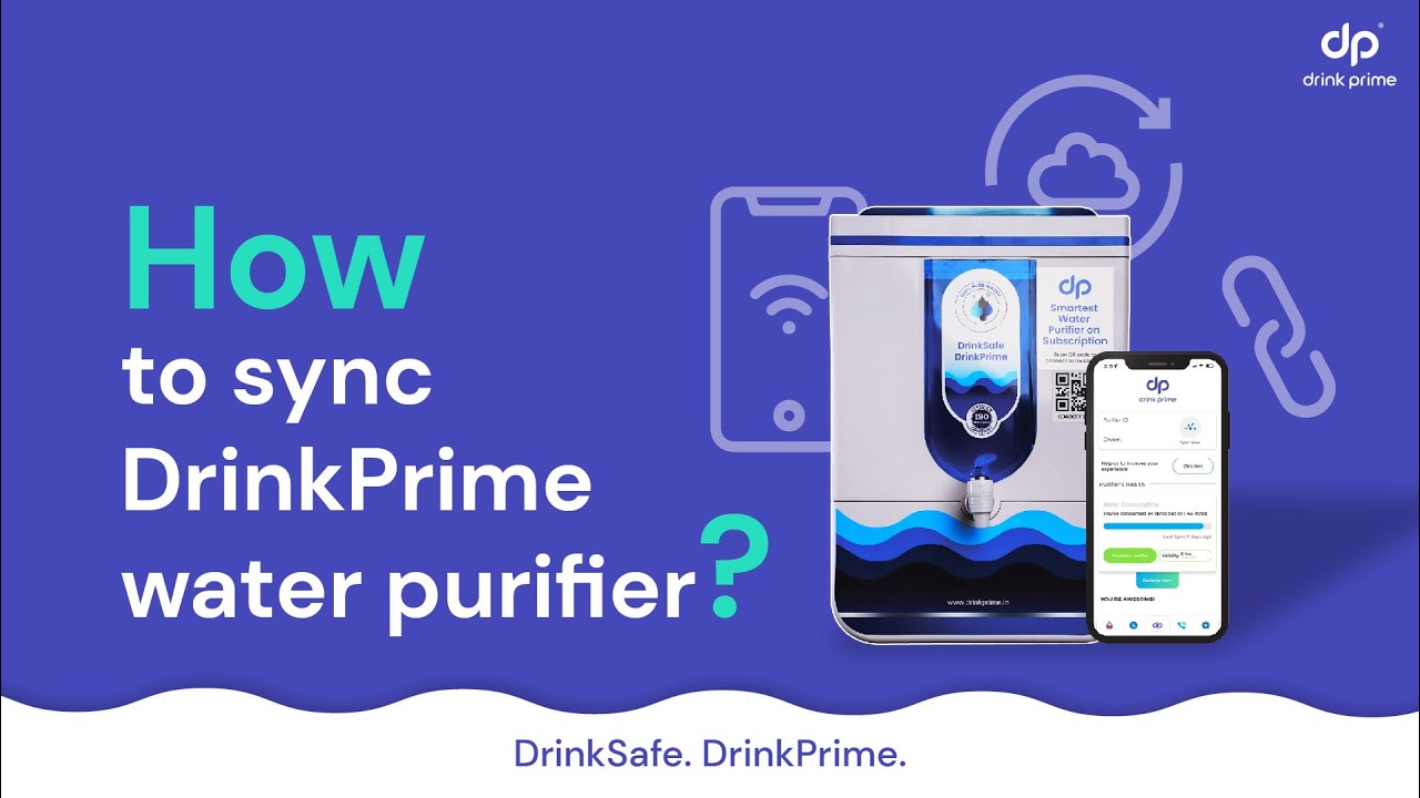 How to sync DrinkPrime water purifier to your mobile app - YouTube