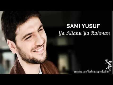 Sami Yusuf - Ya Allahu Ya Rahman | سامي يوسف - يا الله يا رحمان