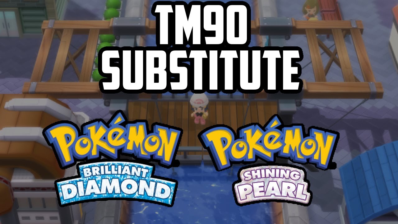 Where to Find TM90 Substitute - Pokémon Brilliant Diamond & Shining ...