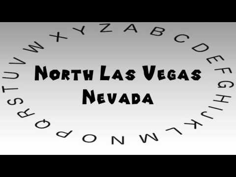 How to Say or Pronounce USA Cities — North Las Vegas, Nevada - YouTube