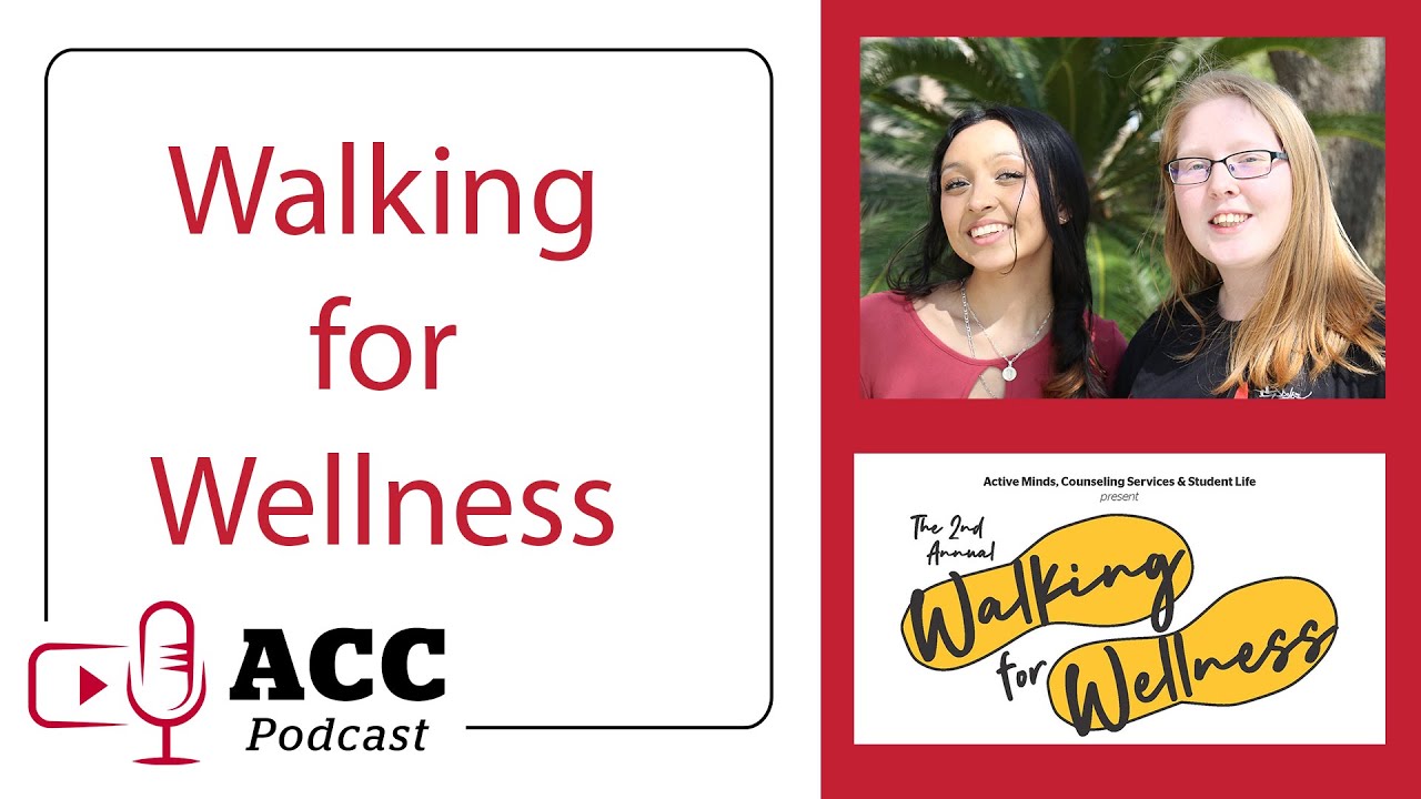 ACC Podcast: Walking for Wellness - YouTube