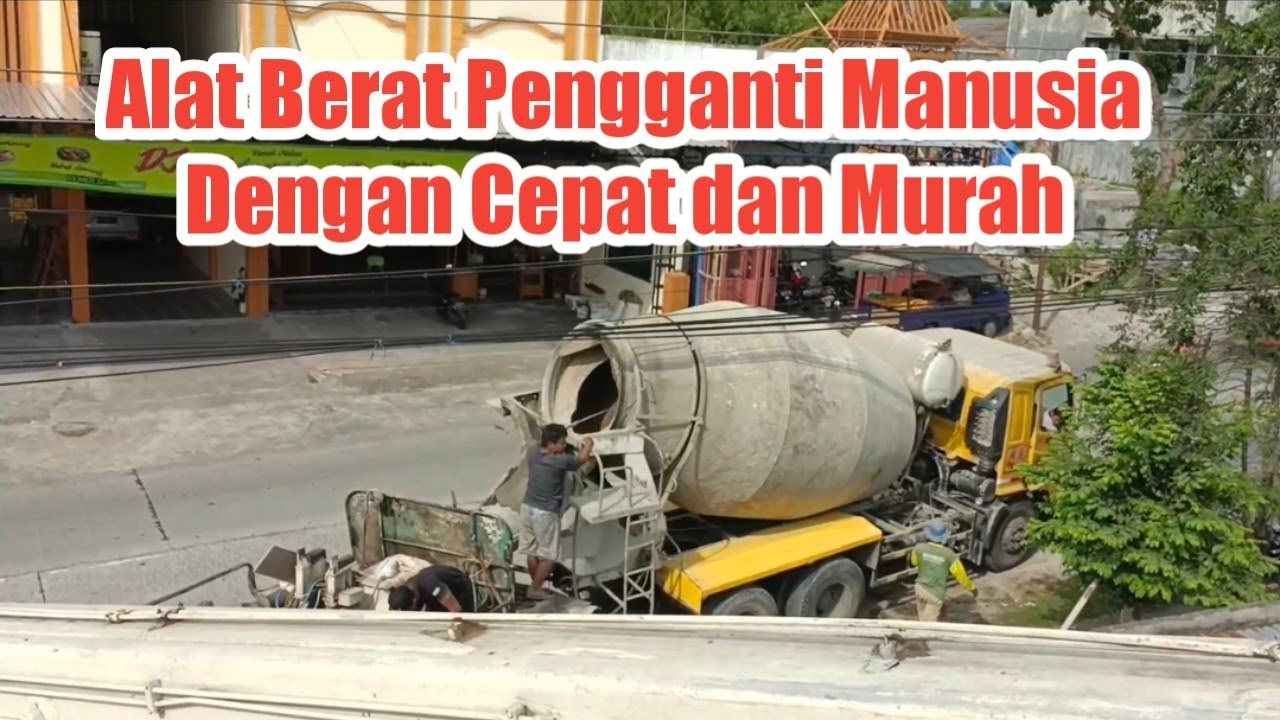ALAT BERAT DAN MOLEN BESAR MEMPERCEPAT PEKERJAAN YANG BERAT BAGI ...