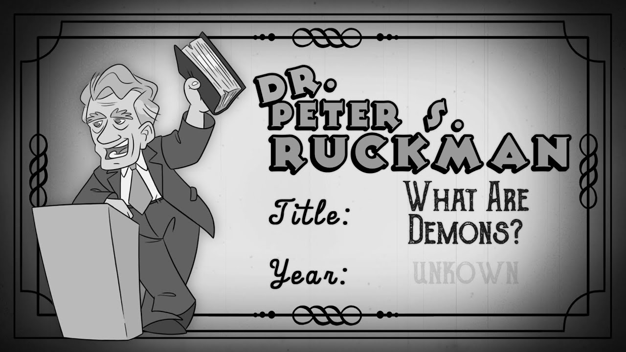 What Are Demons? | Dr. Peter S. Ruckman - YouTube