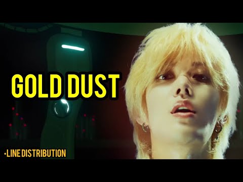 NCT 127 - GOLD DUST (Line Distribution) - YouTube