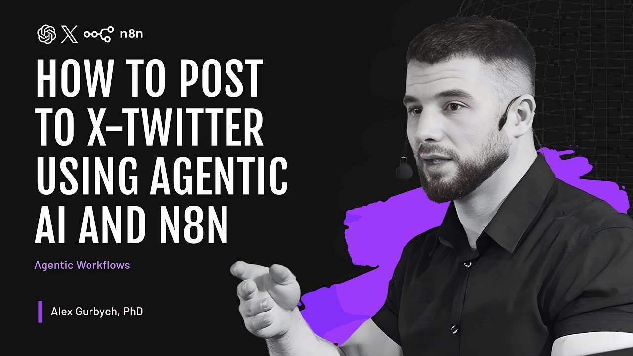 Step-by-Step Tutorial: How to Post to X-Twitter Using Agentic AI and n8n - YouTube