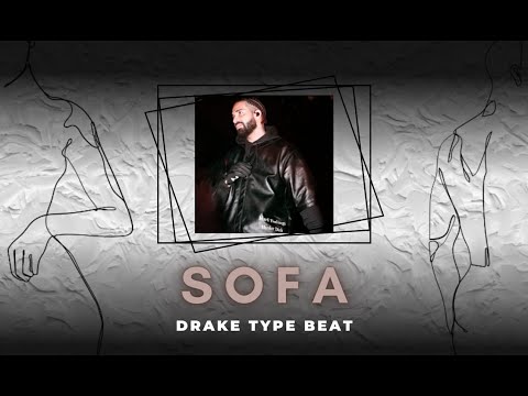 Drake Type beat - [sofa] x RnB Sample Type beat - YouTube Music