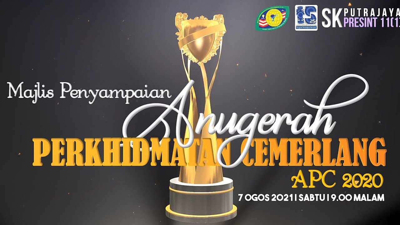 Majlis Penyampaian Anugerah Perkhidmatan Cemerlang (APC) 2020 SKPP 11(1 ...