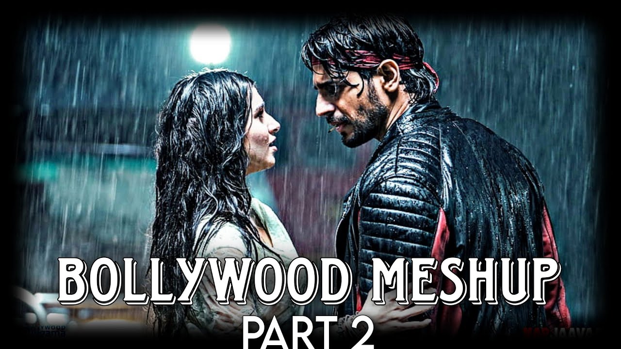 BOLLYWOOD MESHUP PART-2 ️ - YouTube