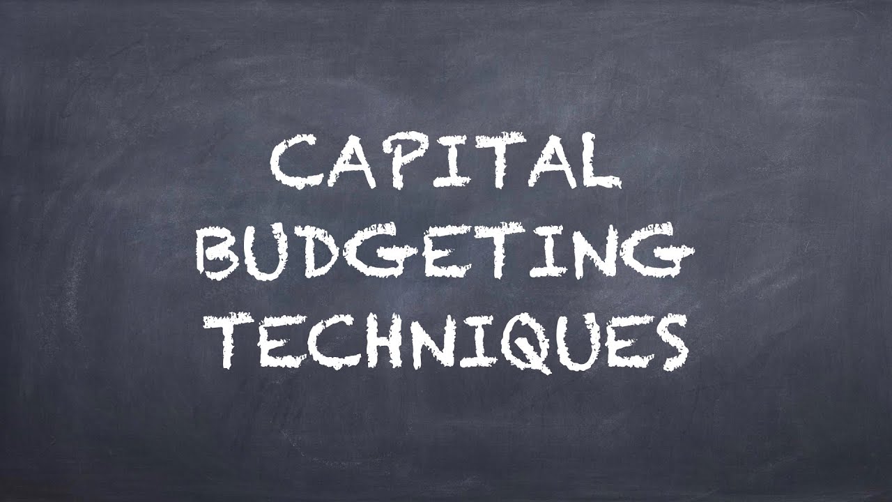 Capital Budgeting Techniques【Dr. Deric】 - YouTube
