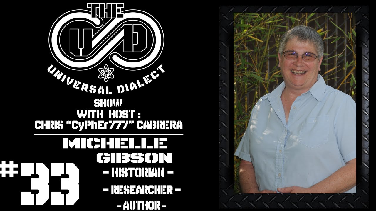 The Universal Dialect Show #33 Michelle Gibson : Historian, Researcher ...