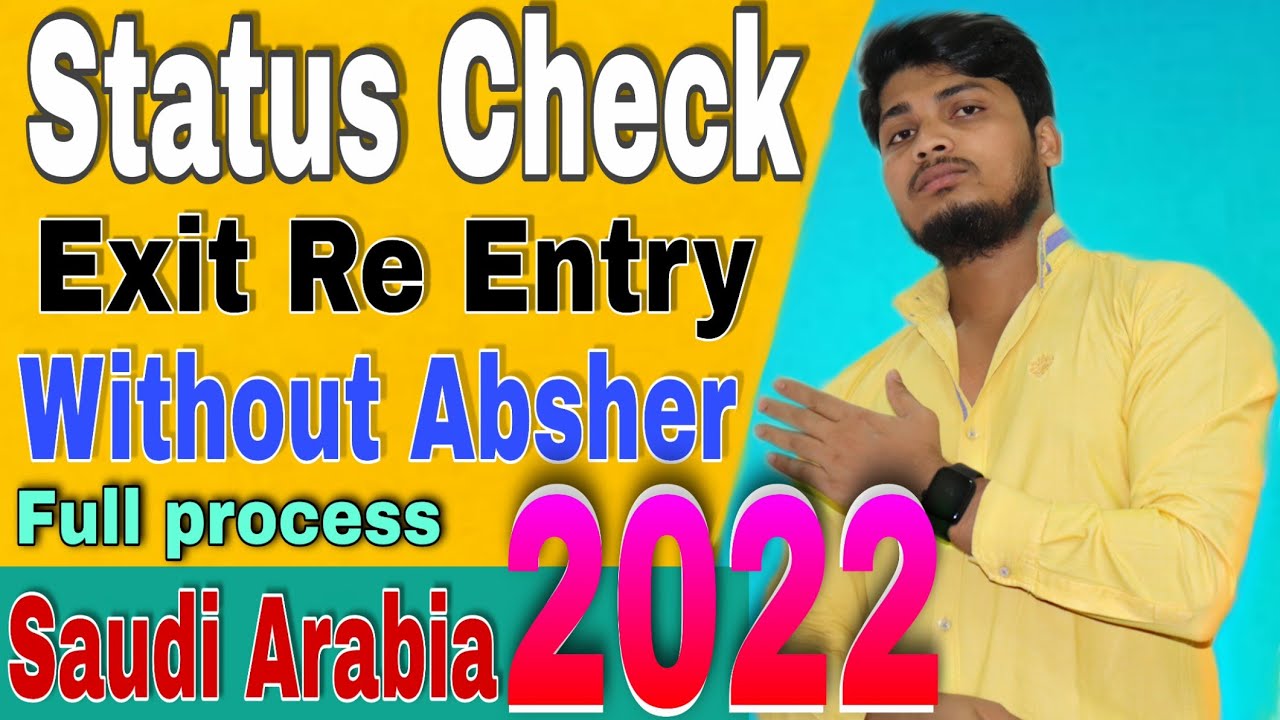 How To Check Exit Re Entry Visa In Saudi Arabia 2022 How To Check how-to-check-exit-re-entry-visa-in-saudi-arabia-2022-how-to-check
