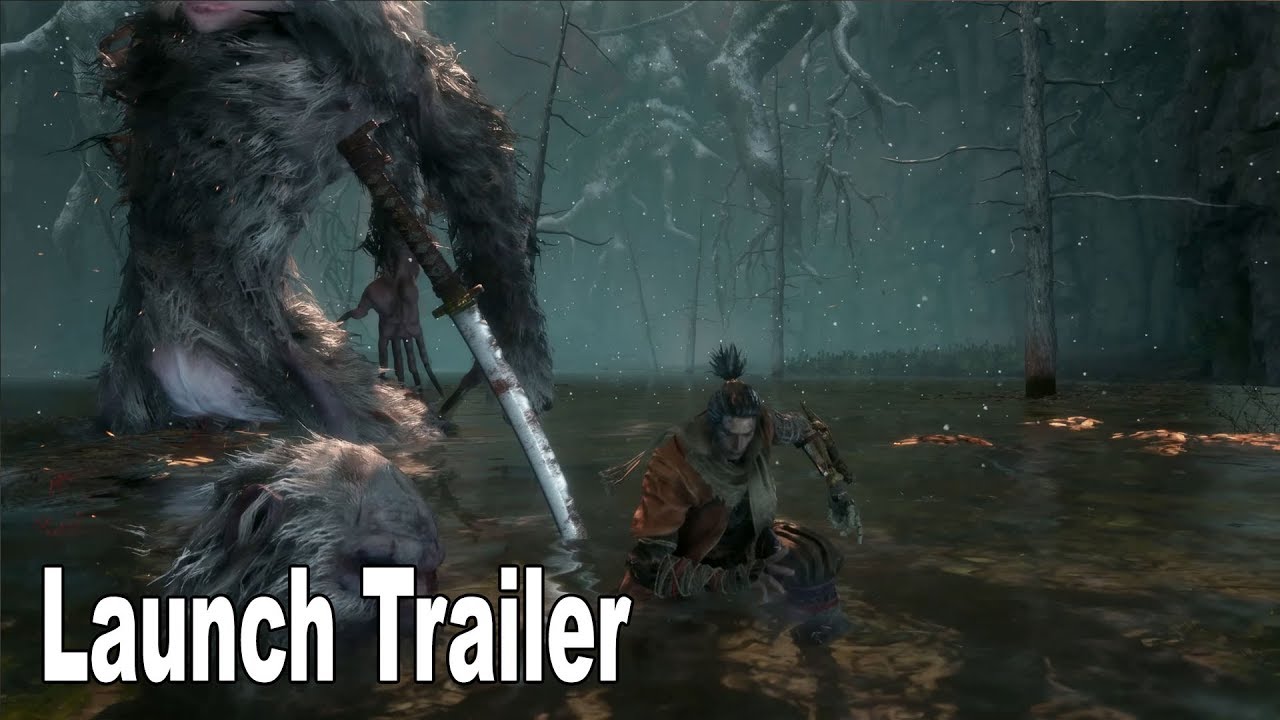 Sekiro: Shadows Die Twice - Launch Trailer [4K 2160P/60FPS] - YouTube