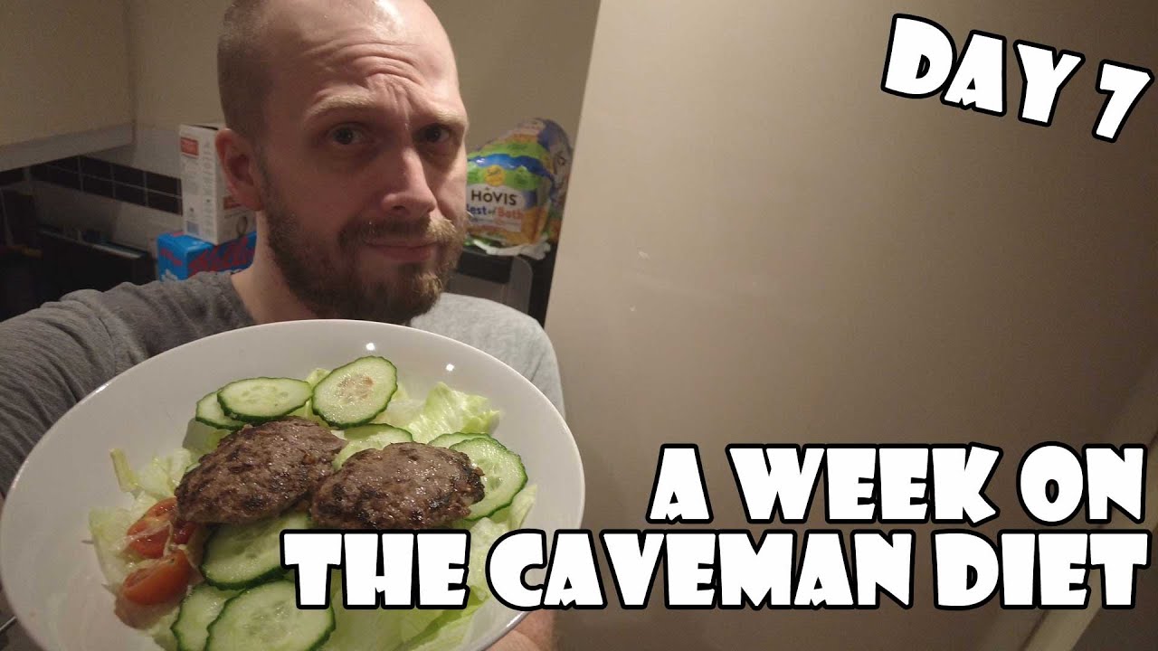 A Week On the Caveman Diet DAY 7 - YouTube