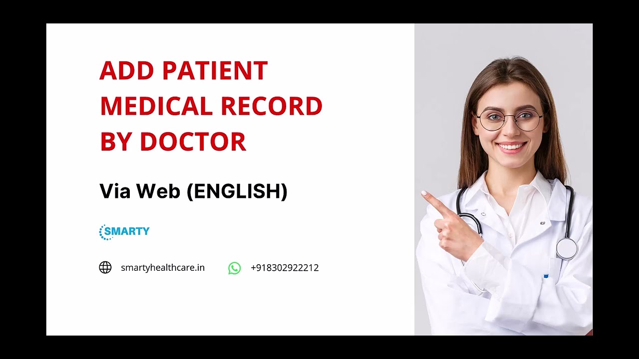 Add Patient Medical Record by Doctor via Web Portal (English) - YouTube
