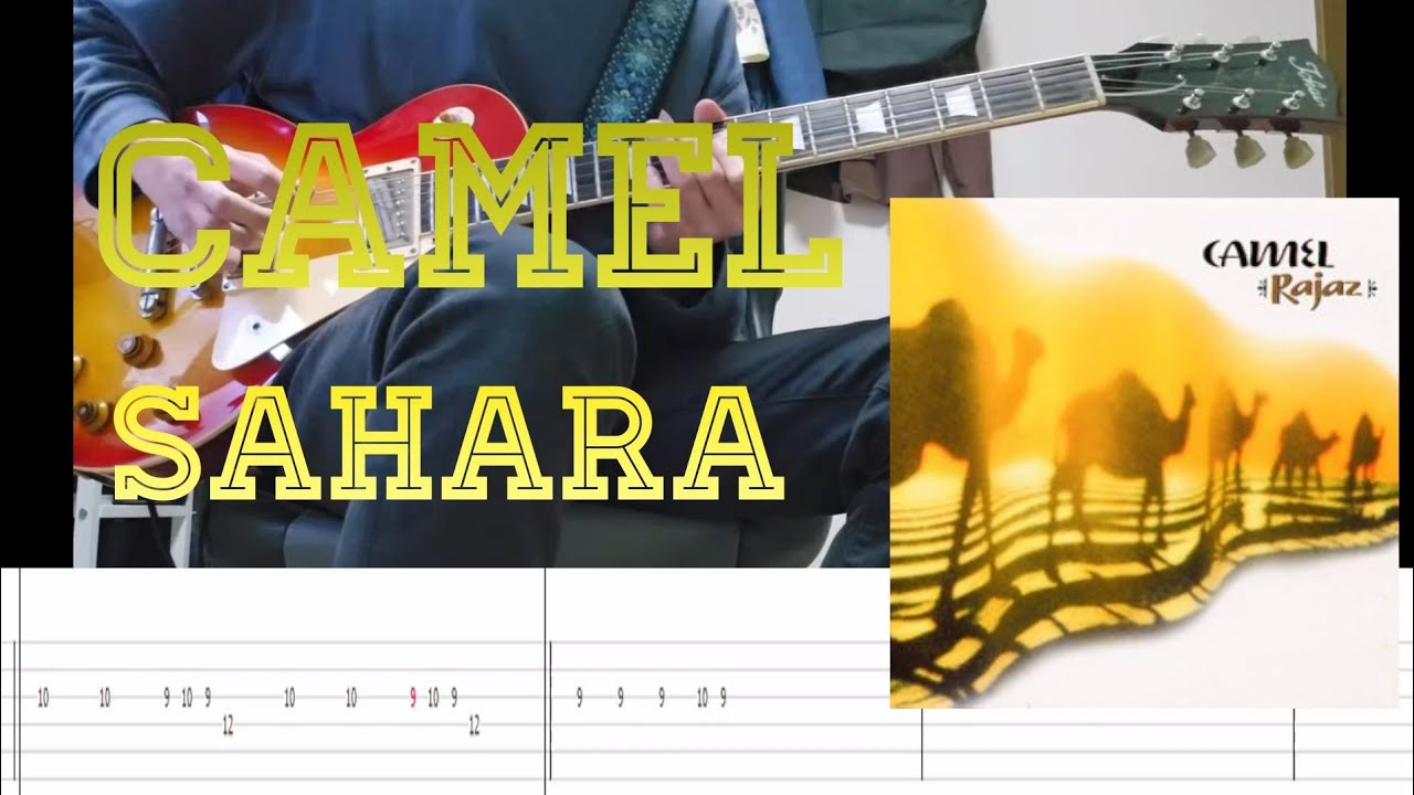 Camel-Sahara guitar tab - YouTube