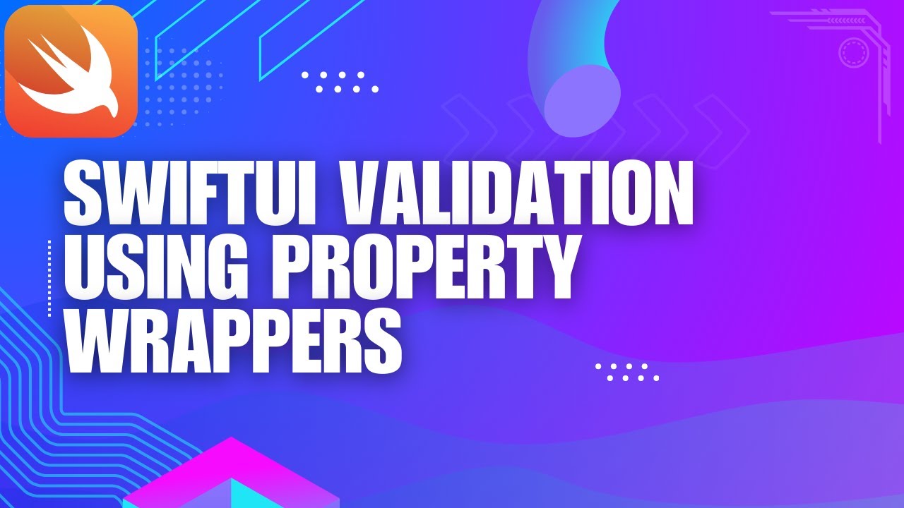 Swiftui Form Validation With Property Wrappers And Custom View Modifiers 7784