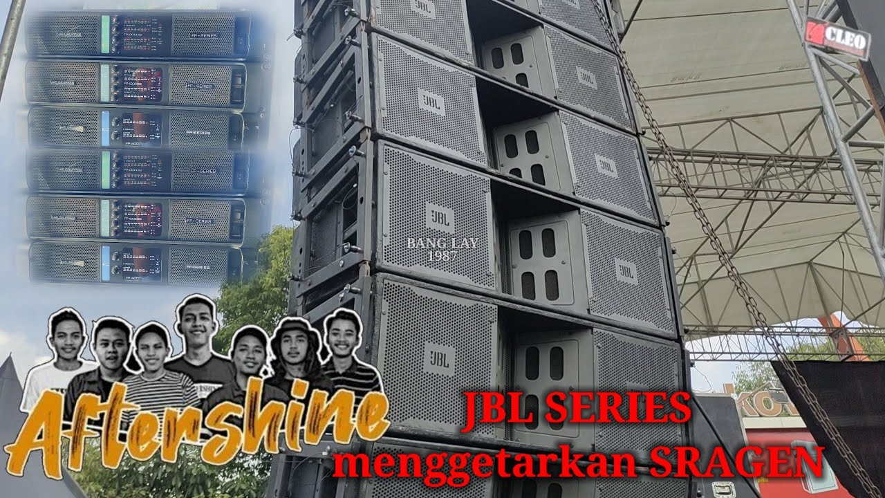 REVIEW SOUND FULL JBL UNTUK KONSER AFTERSHINE ALUN-ALUN SRAGEN - YouTube