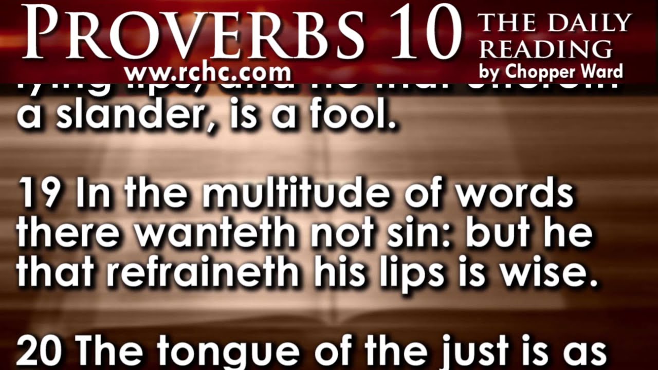 Proverbs Chapter 10 • The Daily Reading with Chopper Ward - YouTube