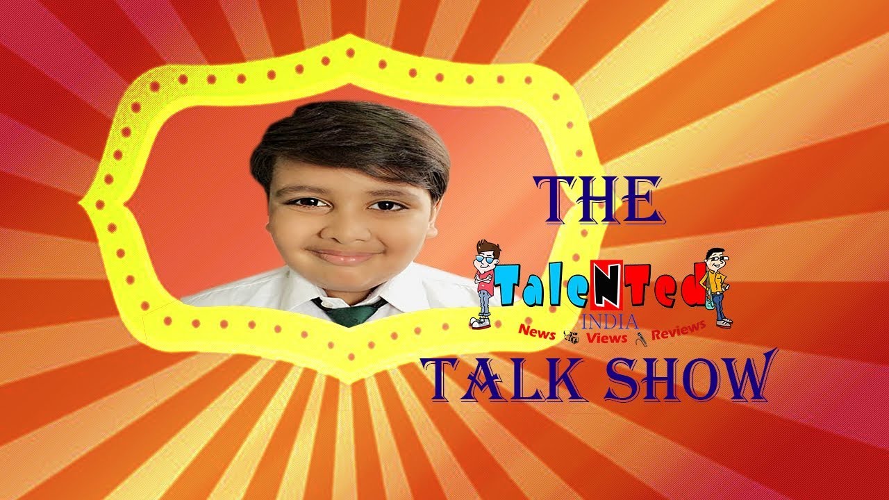 Child Artist Avi Sharma In 'The Talented India Talk Show' - YouTube