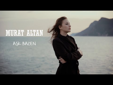 Murat Altan - Aşk Bazen (Official Video)