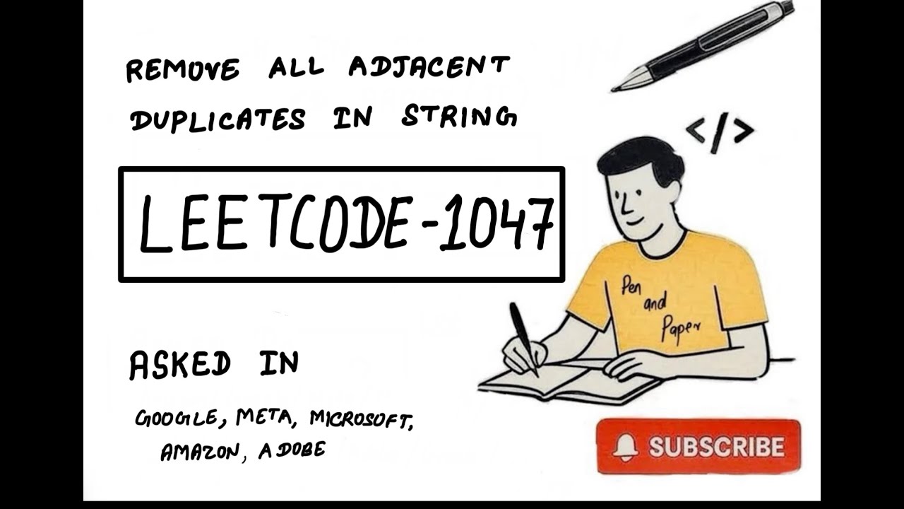 LeetCode 1047 | Remove All Adjacent Duplicates in String | Using Stack ...