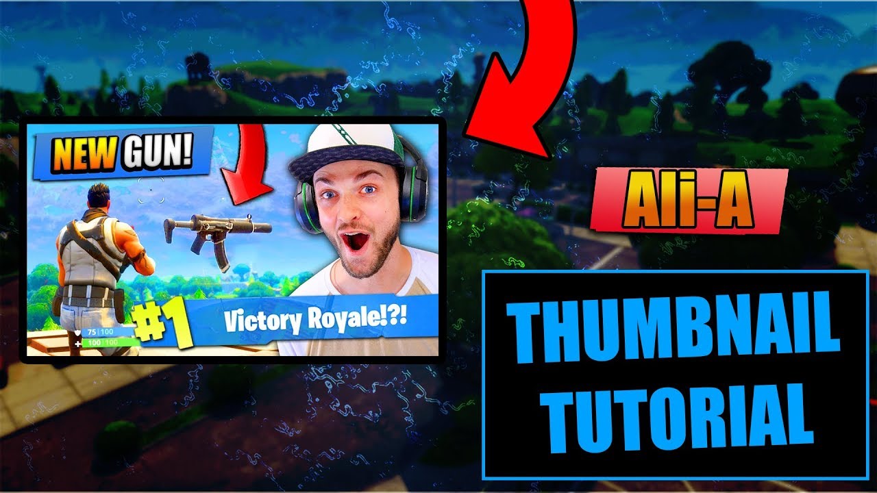 ALI-A FORTNITE THUMBNAIL TUTORIAL (PHOTOSHOP CC) - YouTube