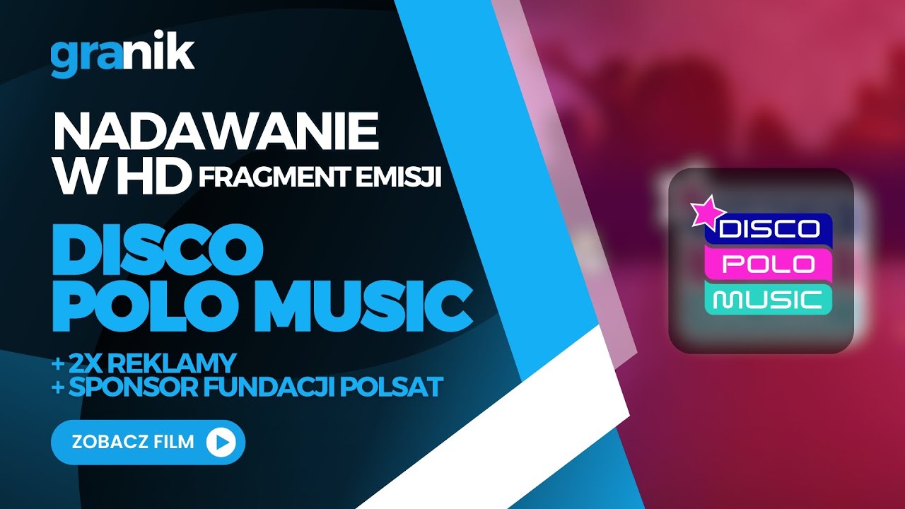 Disco Polo Music HD - Fragment emisji + 2x Reklamy + Sponsor Fundacji ...