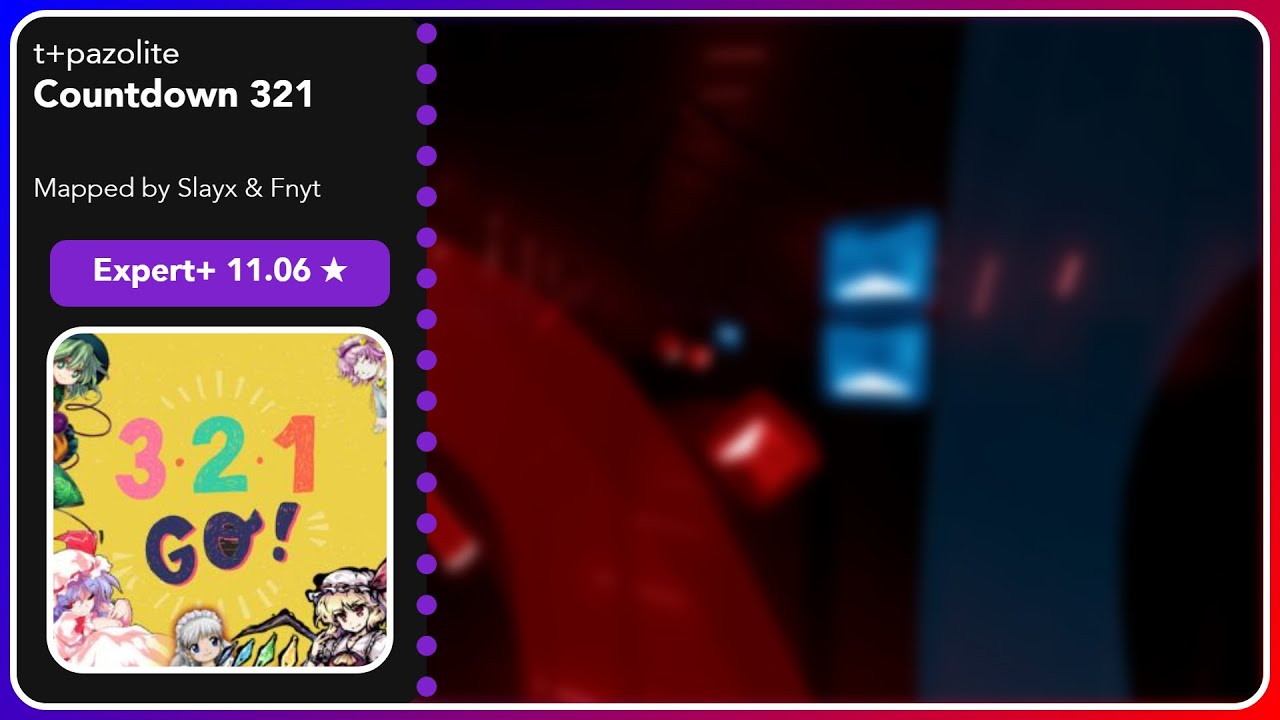 Countdown 321 | t+pazolite | Slayx & Fnyt | Expert+ - YouTube