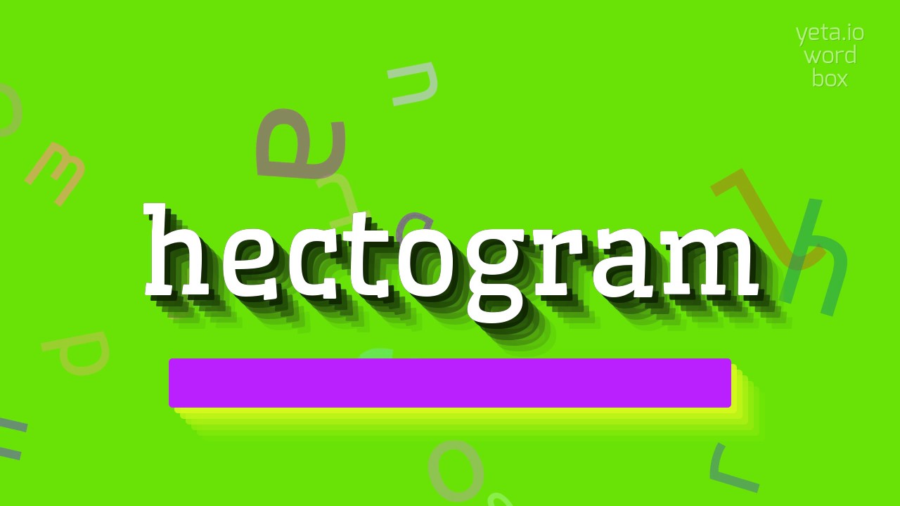 How to say "hectogram"! (High Quality Voices) - YouTube