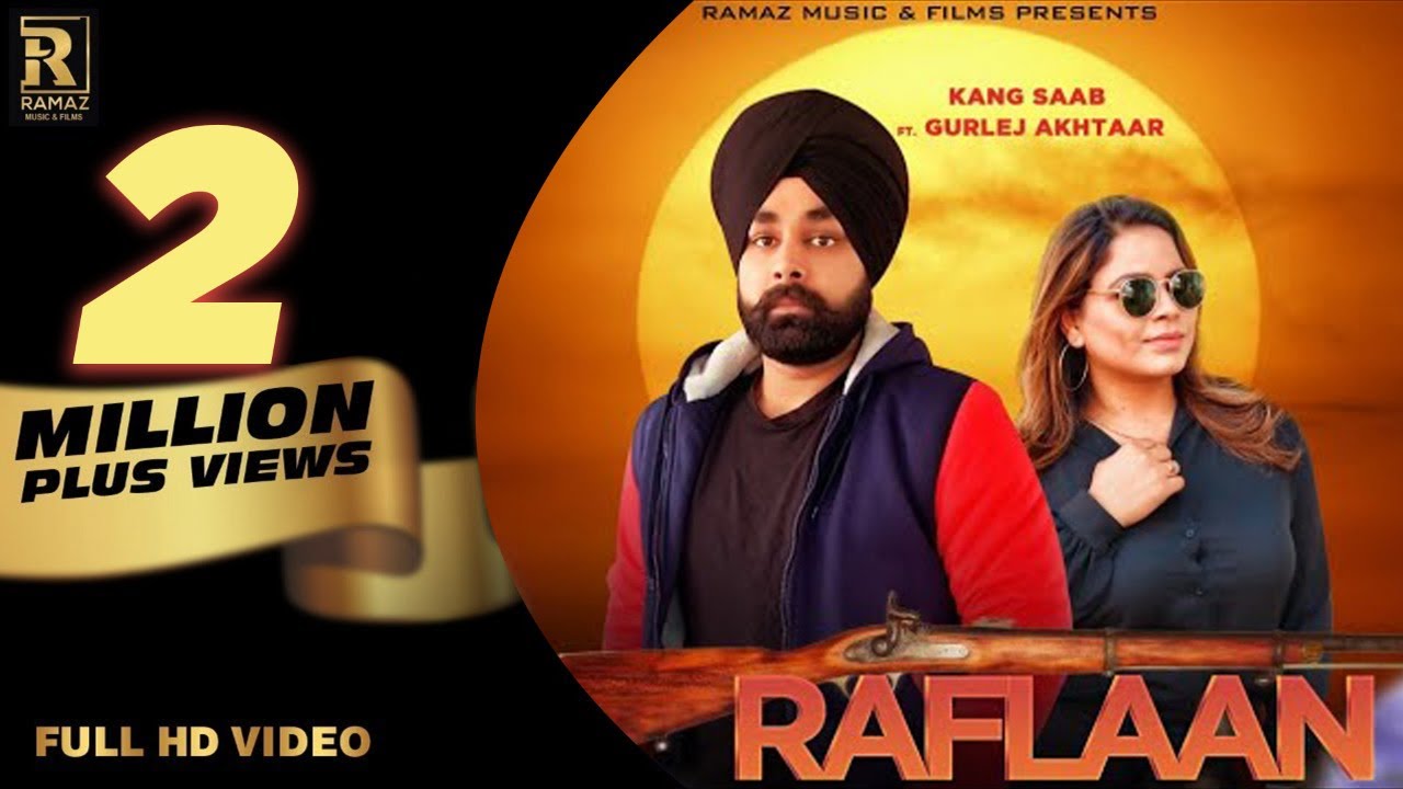 Raflaan ( Official Video ) Kang Saab & Gurlez Akhtar || Ramaz Music ...