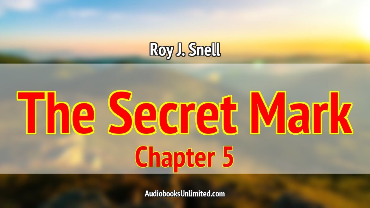 The Secret Mark Audiobook Chapter 5 with subtitles - YouTube