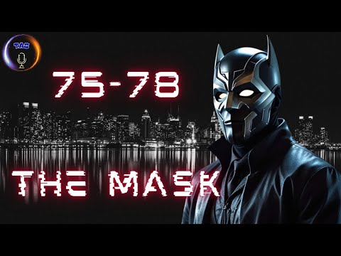 Ep : 75-78︱The Mask || #tamilaudionovels #tamilstory