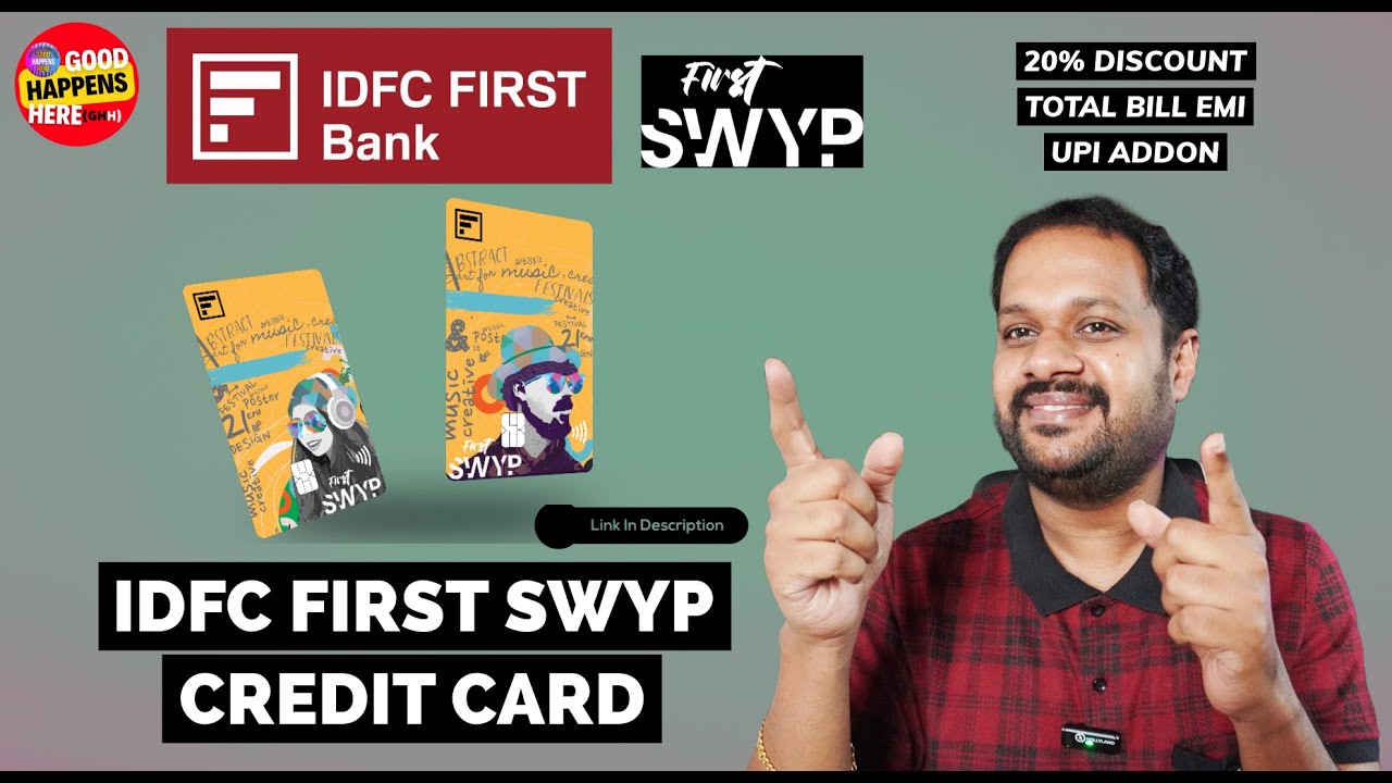 IDFC FIRST SWYP CREDIT CARD FOR YOUTH - 20% DISCOUNT - TOTAL BILL EMI ...