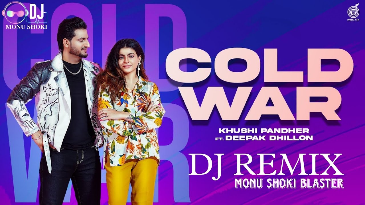 COLD WAR (DEEPAK DHILLON FT MAHI SHARMA) HARD PUNCH _ DJ REMIX _ AMAN ...