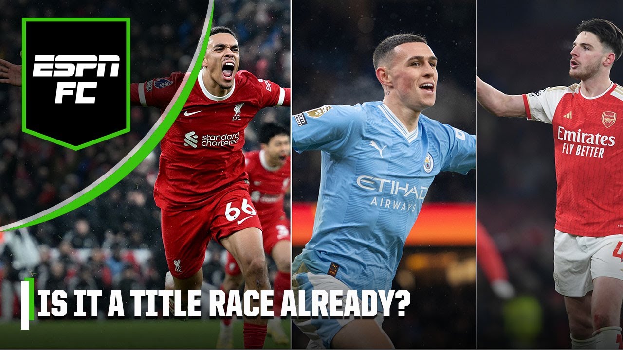 Arsenal? Man City? Liverpool? Have we got a three team Premier League title race already? | ESPN ...