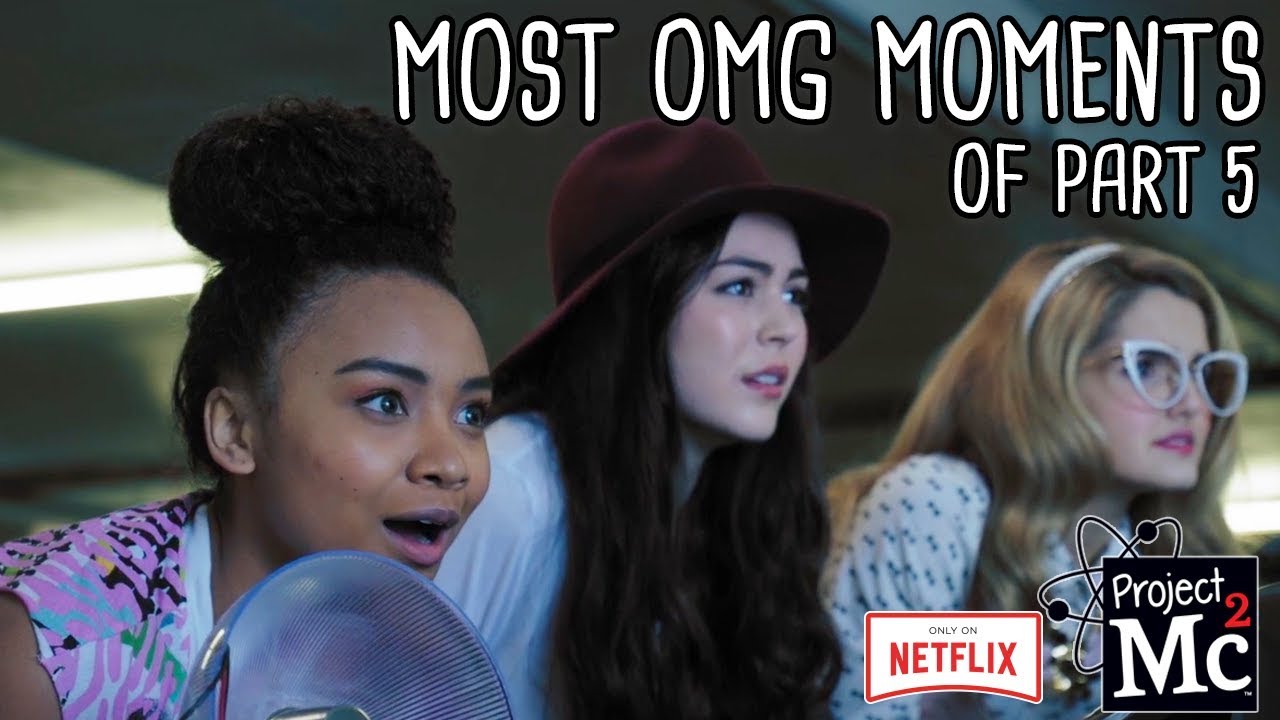 Project Mc² | Most OMG Moments of Part 5 | Streaming Now on Netflix ...