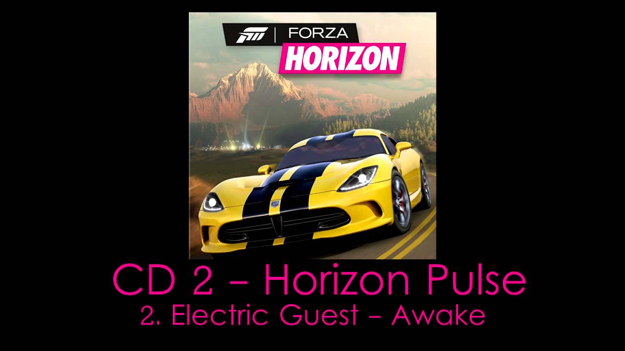 Electric Guest - Awake | Froza HORIZON - Soundtrack HQ - YouTube